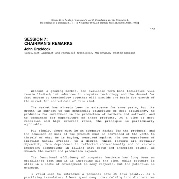 Session 7: Terminology on the Market. Chairman’s remarks - ACL Anthology