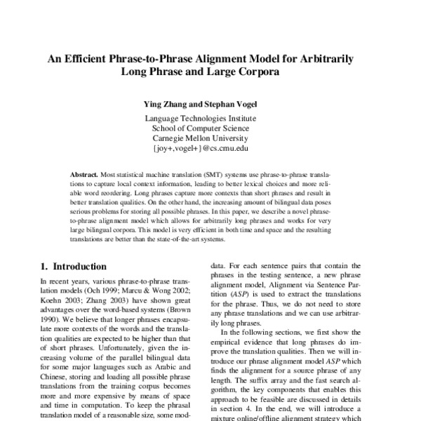 An efficient phrase-to-phrase alignment model for arbitrarily long phrase and large corpora ...