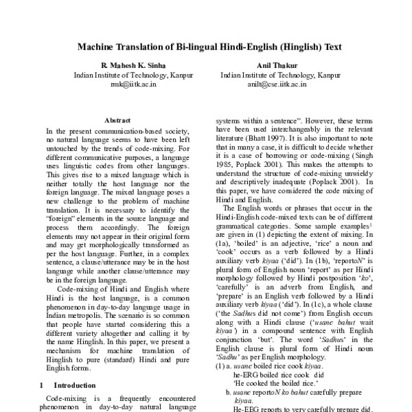 Machine Translation of Bi-lingual Hindi-English (Hinglish) Text - ACL ...