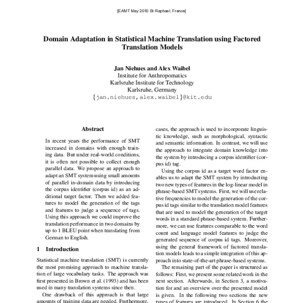 Domain Adaptation In Statistical Machine Translation Using Factored Translation Models Acl