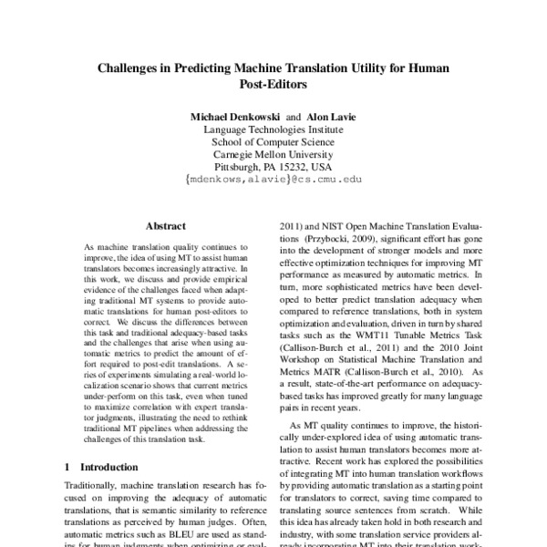Challenges in Predicting Machine Translation Utility for Human Post ...