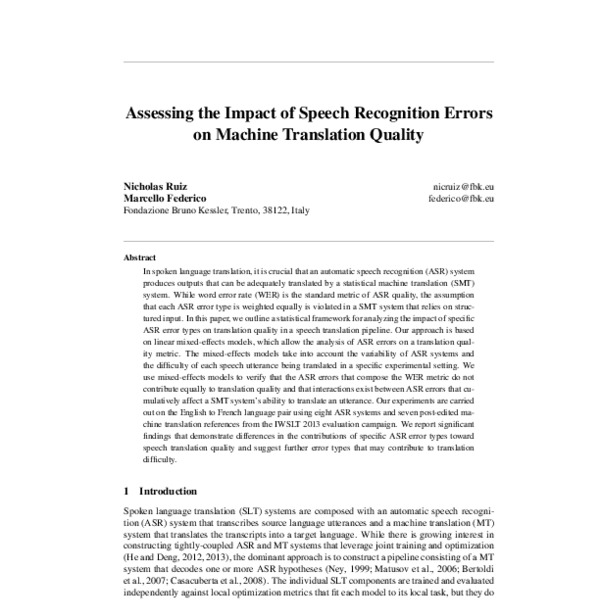 Assessing the impact of speech recognition errors on machine translation quality - ACL Anthology