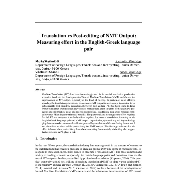 Translation Vs Post Editing Of Nmt Output Insights From The English Greek Language Pair Acl