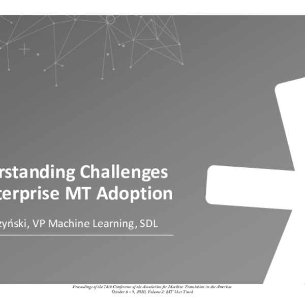 Understanding Challenges to Enterprise Machine Translation Adoption ...