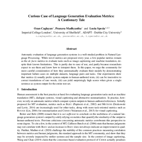 Curious Case of Language Generation Evaluation Metrics: A Cautionary ...
