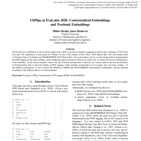 UDPipe at EvaLatin 2020: Contextualized Embeddings and Treebank Embeddings - ACL Anthology