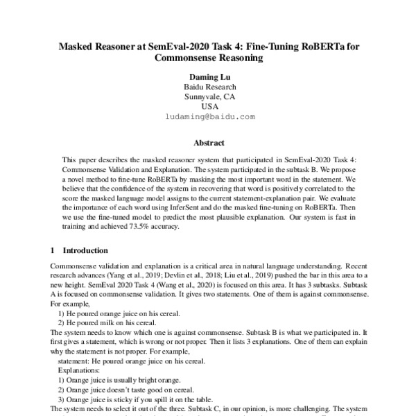 Masked Reasoner at SemEval-2020 Task 4: Fine-Tuning RoBERTa for Commonsense Reasoning - ACL ...