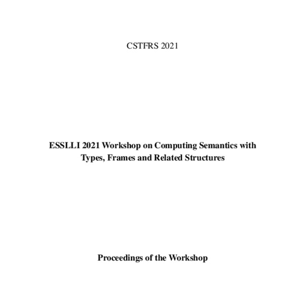 Proceedings of the ESSLLI 2021 Workshop on Computing Semantics with ...