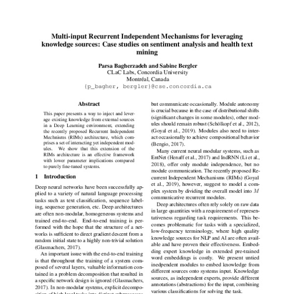 Multi-input Recurrent Independent Mechanisms for leveraging knowledge sources: Case studies on ...