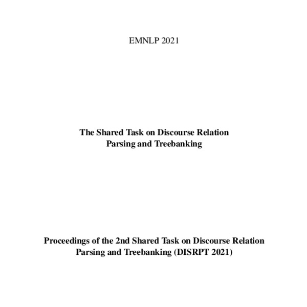 Proceedings Of The 2nd Shared Task On Discourse Relation Parsing And