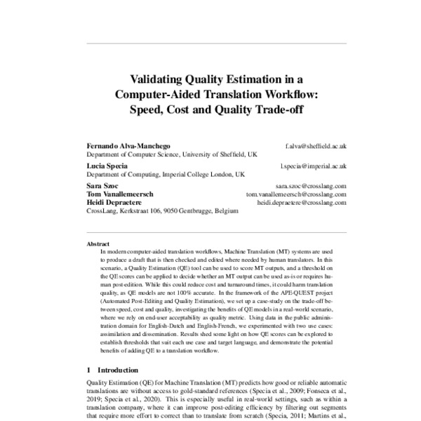 Validating Quality Estimation In A Computer Aided Translation Workflow Speed Cost And Quality