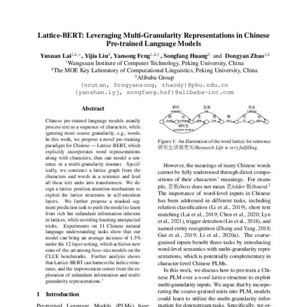 Lattice-BERT: Leveraging Multi-Granularity Representations in Chinese Pre-trained Language ...