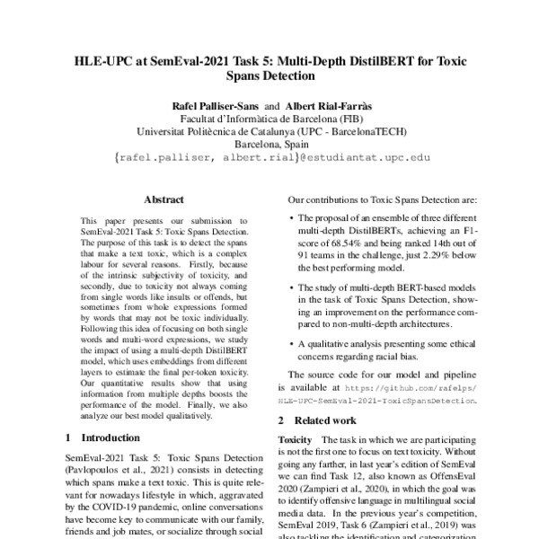 HLE-UPC at SemEval-2021 Task 5: Multi-Depth DistilBERT for Toxic Spans Detection - ACL Anthology