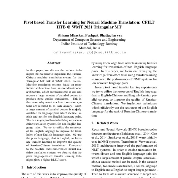Pivot Based Transfer Learning for Neural Machine Translation: CFILT IITB @ WMT 2021 Triangular ...