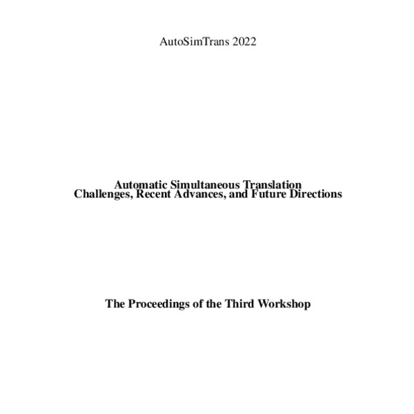 Proceedings of the Third Workshop on Automatic Simultaneous Translation - ACL Anthology