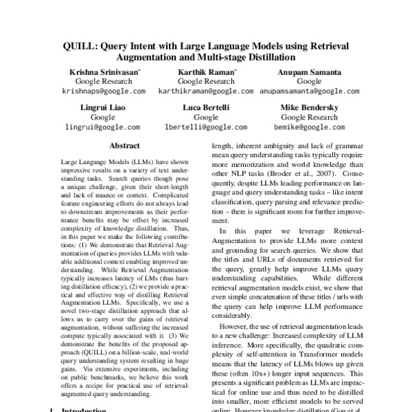 QUILL: Query Intent with Large Language Models using Retrieval Augmentation and Multi-stage ...