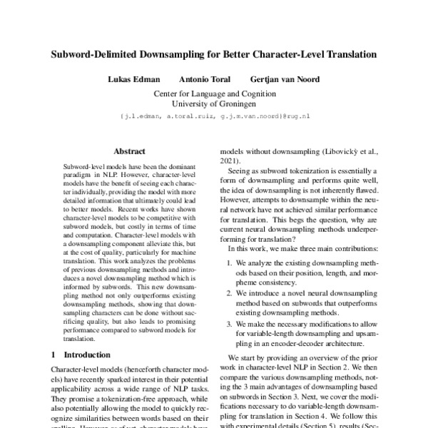 Subword-Delimited Downsampling for Better Character-Level Translation - ACL Anthology