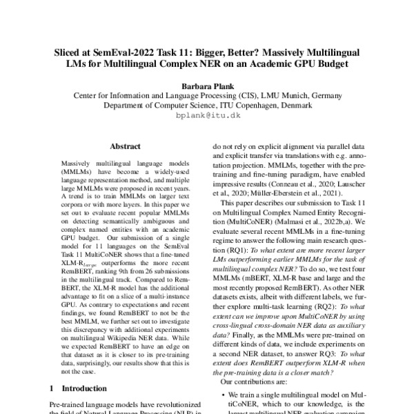 Sliced at SemEval-2022 Task 11: Bigger, Better? Massively Multilingual LMs for Multilingual ...