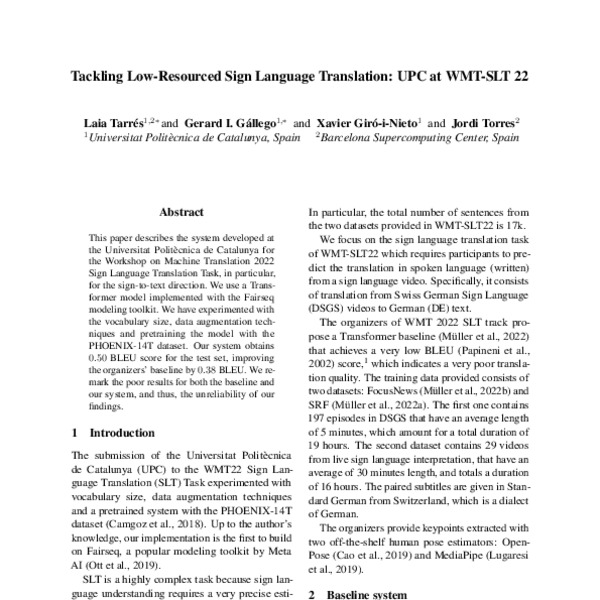 Tackling Low-Resourced Sign Language Translation: UPC at WMT-SLT 22 - ACL Anthology