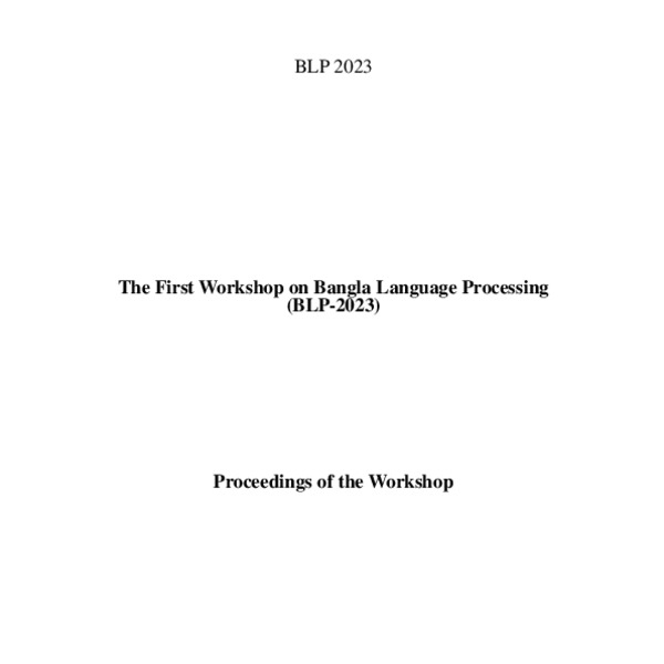 Proceedings of the First Workshop on Bangla Language Processing (BLP-2023) - ACL Anthology