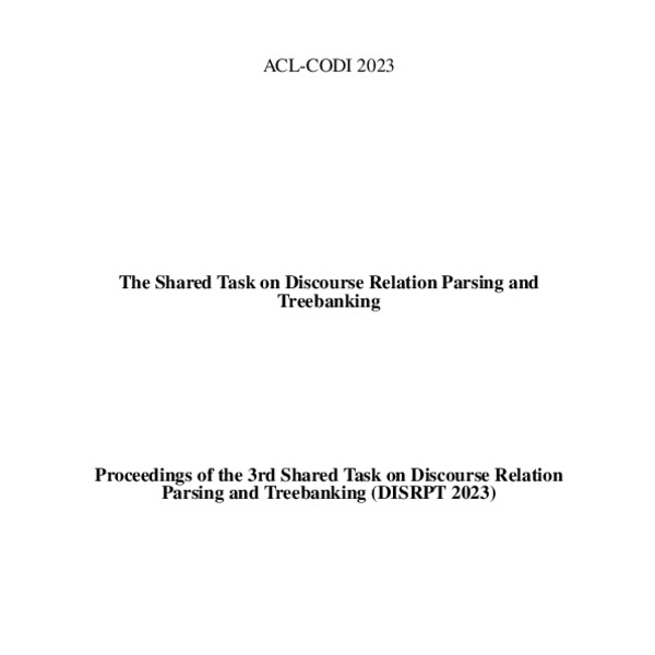 Proceedings Of The 3rd Shared Task On Discourse Relation Parsing And Treebanking Disrpt 2023