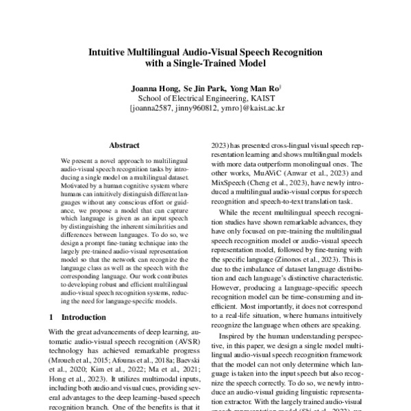 Intuitive Multilingual Audio Visual Speech Recognition With A Single