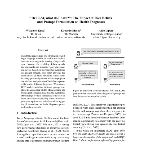 “Dr LLM, what do I have?”: The Impact of User Beliefs and Prompt ...