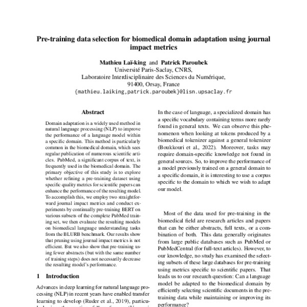 Pre-training data selection for biomedical domain adaptation using journal impact metrics - ACL ...