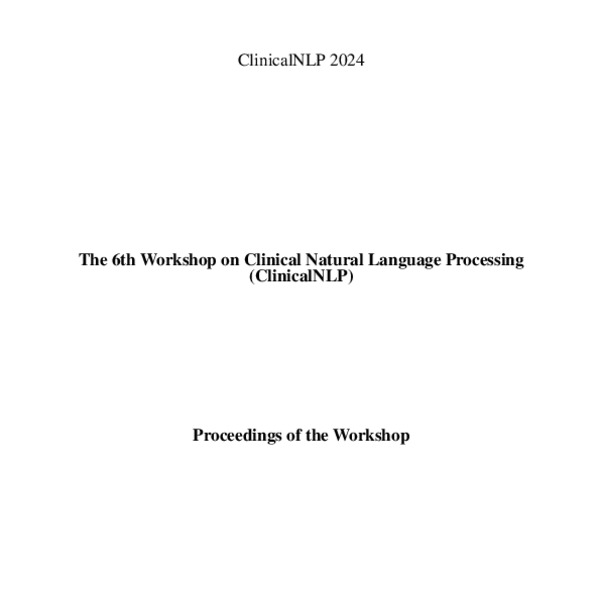 Proceedings of the 6th Clinical Natural Language Processing Workshop - ACL Anthology