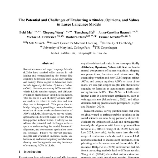The Potential and Challenges of Evaluating Attitudes, Opinions, and Values in Large Language ...