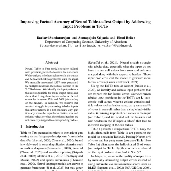Improving Factual Accuracy of Neural Table-to-Text Output by Addressing Input Problems in ToTTo ...