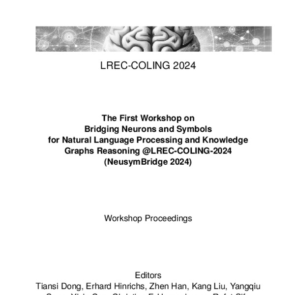 Proceedings of the Workshop: Bridging Neurons and Symbols for Natural Language Processing and ...