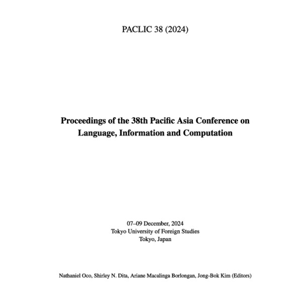 Proceedings of the 38th Pacific Asia Conference on Language ...