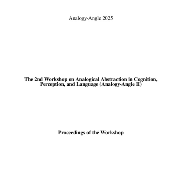 Proceedings of the 2nd Workshop on Analogical Abstraction in Cognition ...