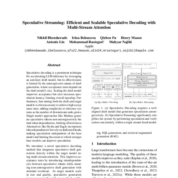 Speculative Streaming: Efficient and Scalable Speculative Decoding with Multi-Stream Attention ...