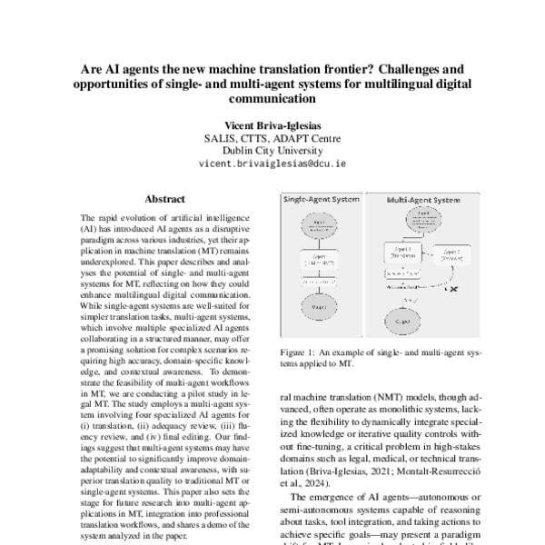 Are AI agents the new machine translation frontier? Challenges and ...