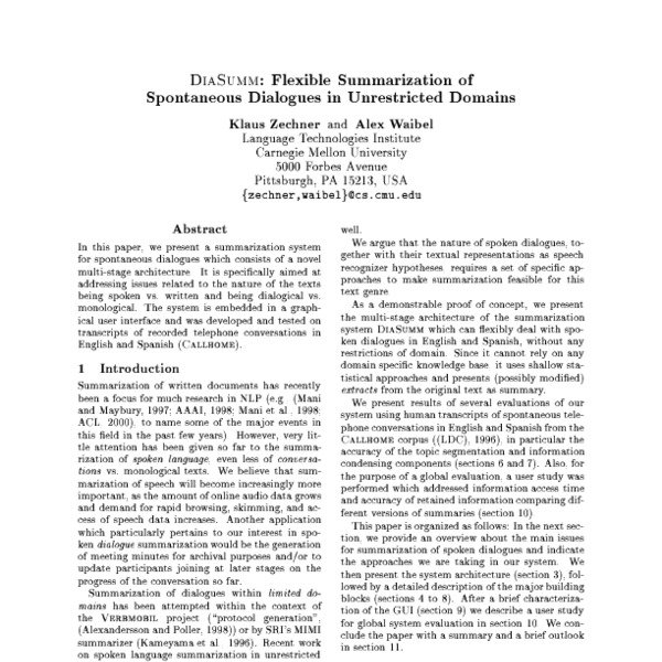 DIASUMM: Flexible Summarization of Spontaneous Dialogues in ...