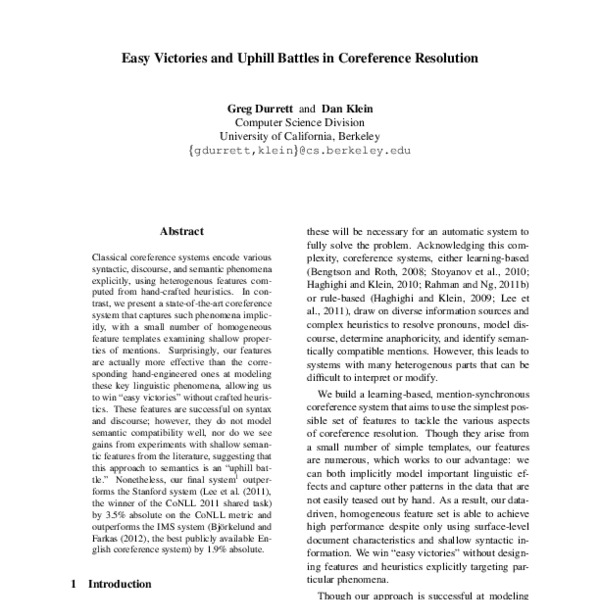 Easy Victories and Uphill Battles in Coreference Resolution - ACL Anthology