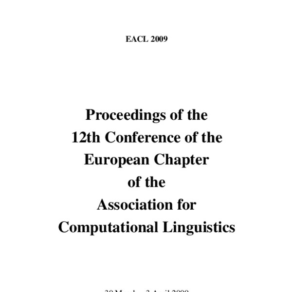 Proceedings of the 12th Conference of the European Chapter of the ACL ...