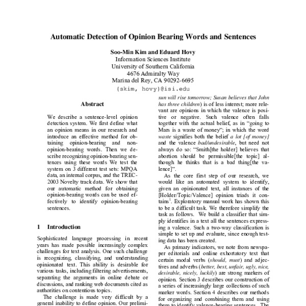 Automatic Detection of Opinion Bearing Words and Sentences - ACL Anthology