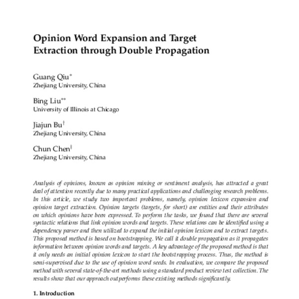 Opinion Word Expansion and Target Extraction through Double Propagation - ACL Anthology