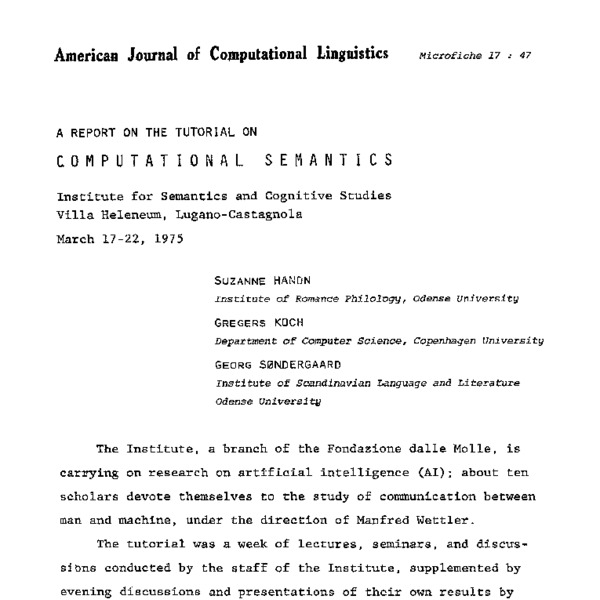 A Report on the Tutorial on Computational Semantics, Institute for Semantics and Cognitive ...