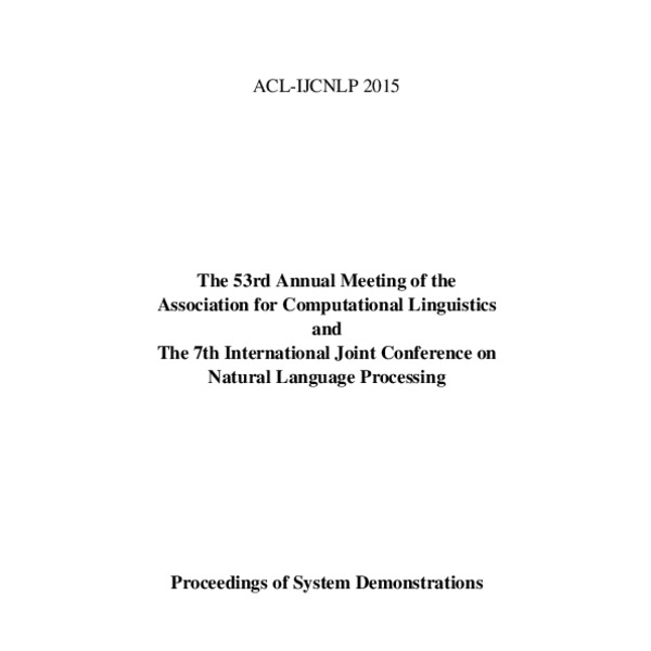Proceedings of ACL-IJCNLP 2015 System Demonstrations - ACL Anthology