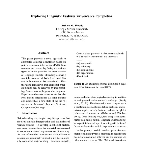 Exploiting Linguistic Features for Sentence Completion - ACL Anthology