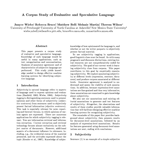 A Corpus Study of Evaluative and Speculative Language - ACL Anthology