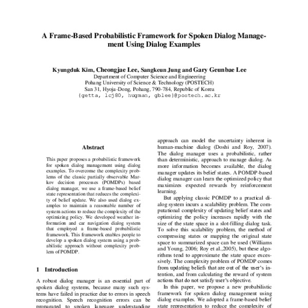A Frame-Based Probabilistic Framework for Spoken Dialog Management Using Dialog Examples - ACL ...