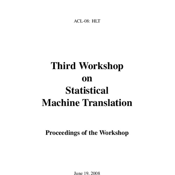 Proceedings of the Third Workshop on Statistical Machine Translation ...