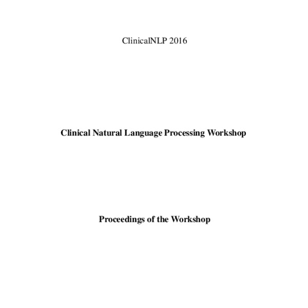 Proceedings of the Clinical Natural Language Processing Workshop ...